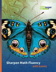 Sharpen Fluency with STEMscopes Math | Whitepaper Activity | Accelerate Learning